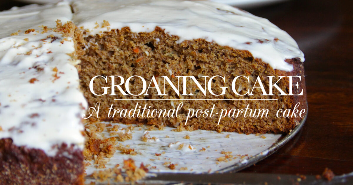 Groaning Cake - A Traditional Cake for New Mothers |… | PBS Food
